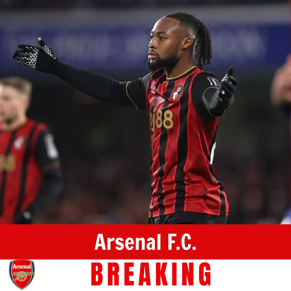 OFFICIAL STATEMENT! Antoine Semenyo Arsenal plan confirmed as £65m ...